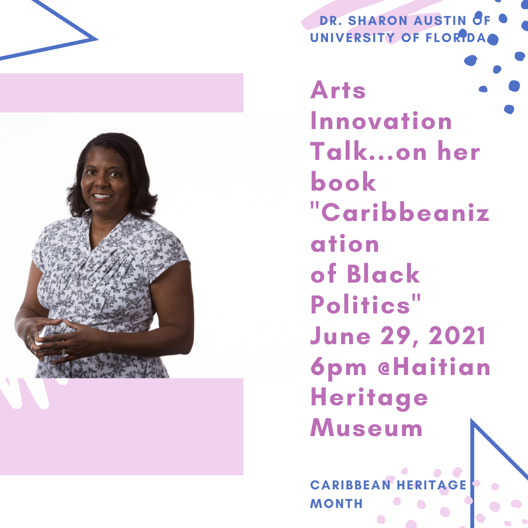 Caribbeanization of Black Politics with Dr. Sharon Austin University of ...